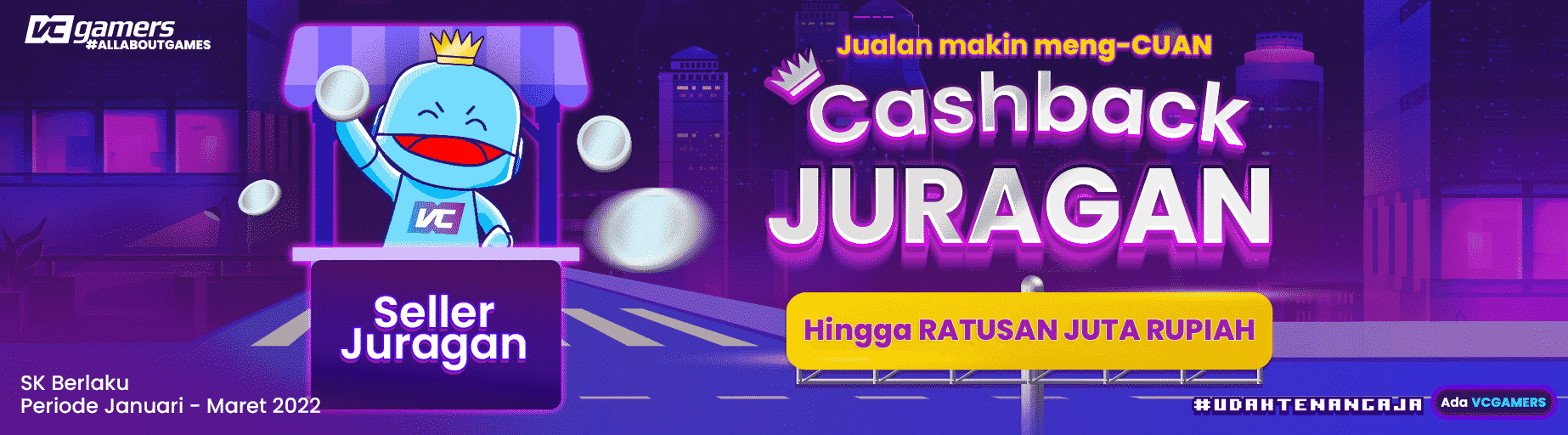 Ayo Jadi Juragan Jempolan VCGamers & Menangkan Cashback Juragan Total ...