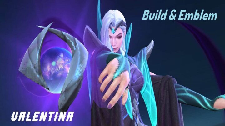 Rekomendasi Build Valentina Tersakit 2023, Wajib Dicoba!